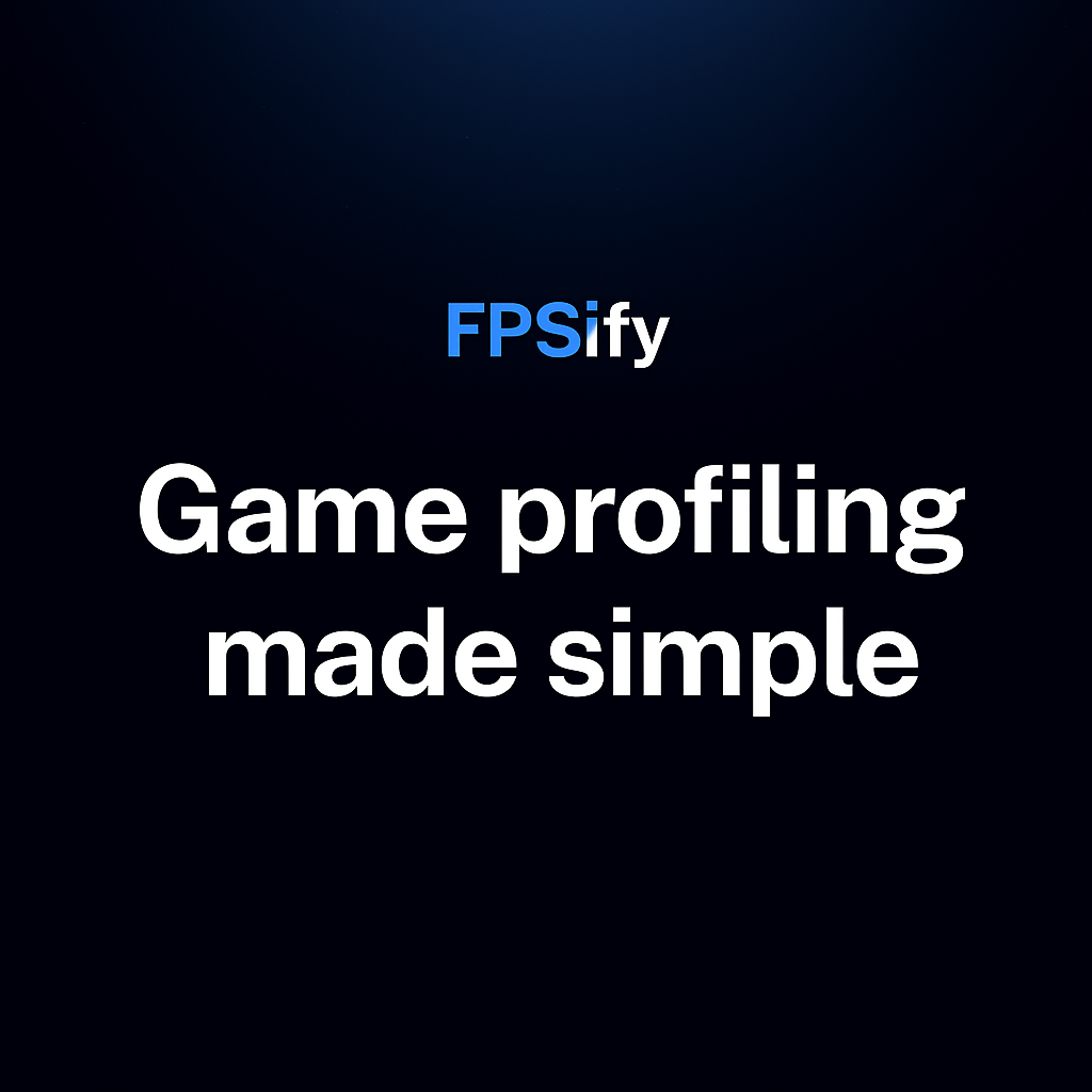 FPS Fish - Game Profiling Made Simple